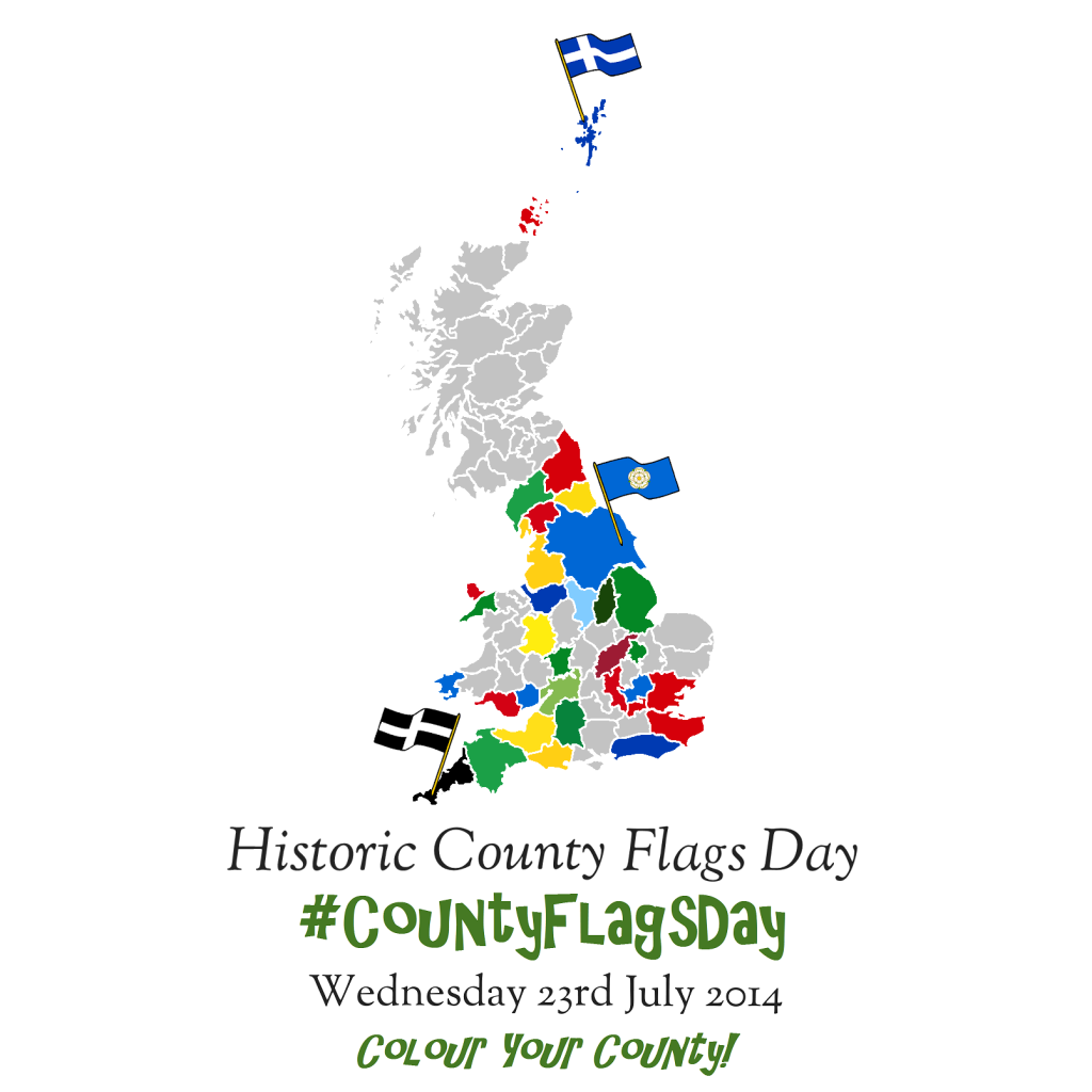 What is #CountyFlagsDay? | Historic County Flags Day
